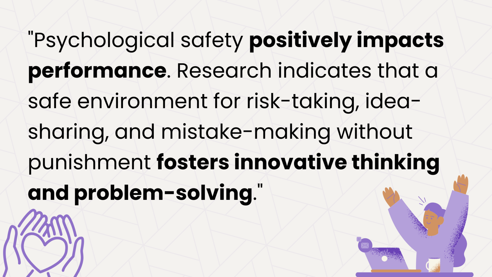 Psychological Safety at Work: Fostering Growth, Trust, and Performance ...